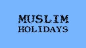What Are The Muslim Holidays - Religious Question